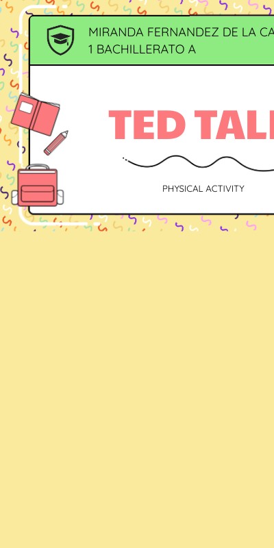 English TED TALK (Physical Activity) | Genially