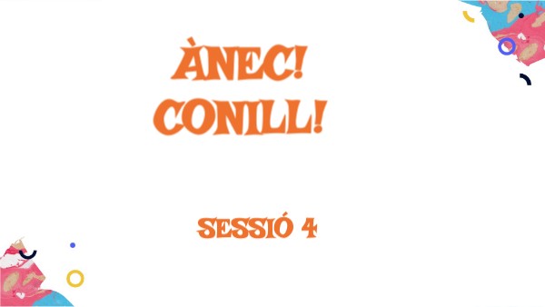 SESSIÓ 4