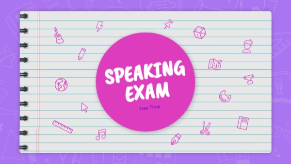 Speaking Exam