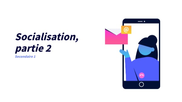 Socialisation 2