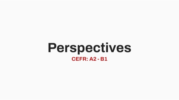 A2 / B1 - Perspectives Speaking Practice | Genially