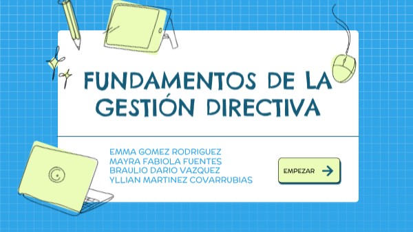 Fundamentos Gestión Directiva | Genially