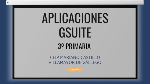 3º PRIMARIA- Aplicaciones GSUITE