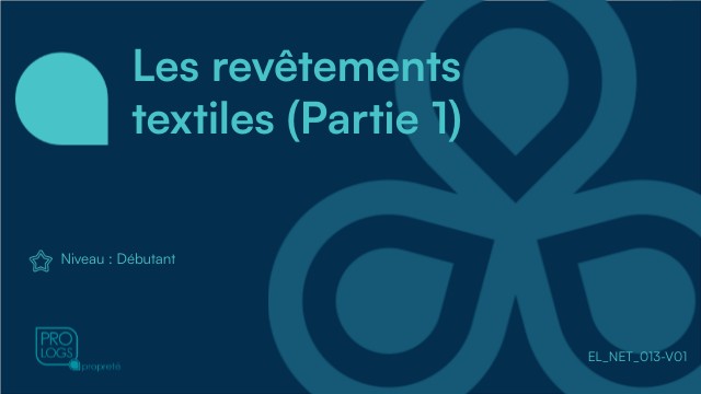 Les revêtements textiles Partie 1