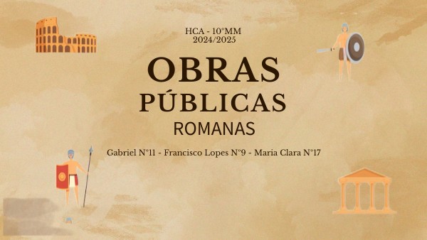 Trabalho de HCA - Obras Publicas | Genially