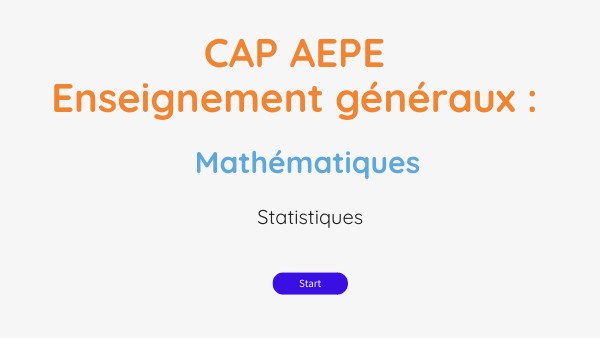CAP AEPE _ Math : Statistique | Genially