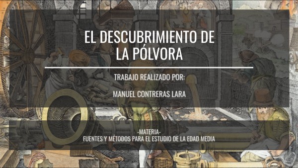 LA PÓLVORA | Genially
