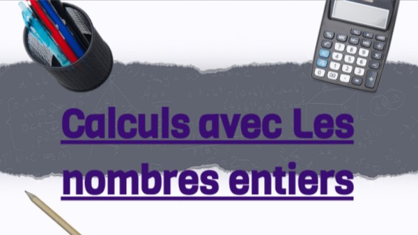 CALCULS 1 | Genially