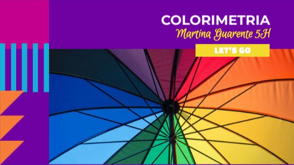 Guarente-5H-presentazione-colorimetria | Genially