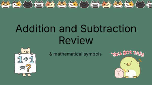 Addition and Subtraction Review