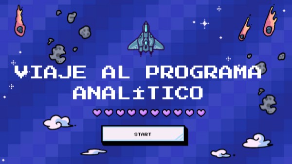 Una aventura hacia el programa analítico | Genially