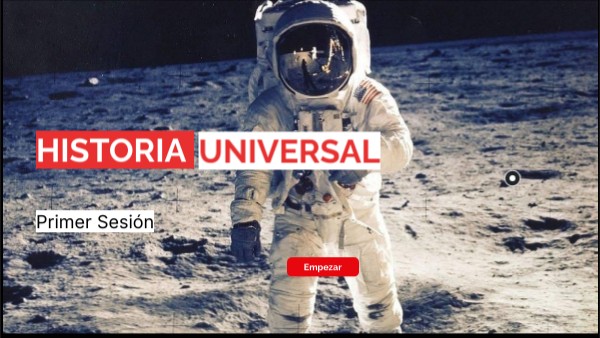 Historia Universal 1 | Genially