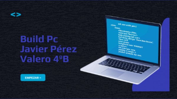 Build Pc Javier Pérez Valero 4ºB