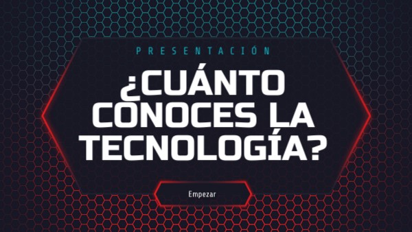 ¿Cuánto conoces la tecnología? | Genially