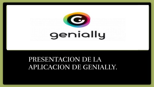 PRESENTACION DE GENIALLY.