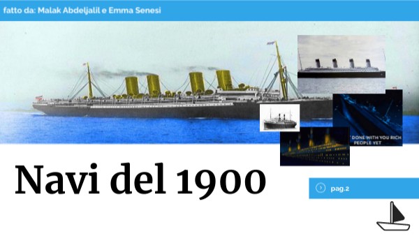 Navi del 1900 | Genially