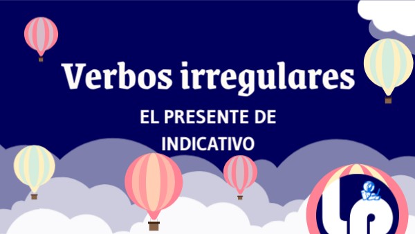 VERBOS IRREGULARES EN PRESENTE