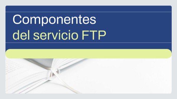Práctica 3 - Servicio FTP | Genially