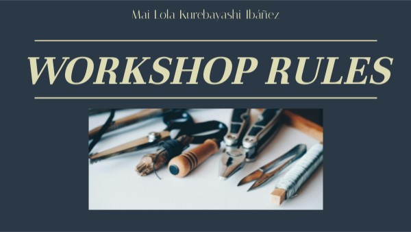 Workshop rules