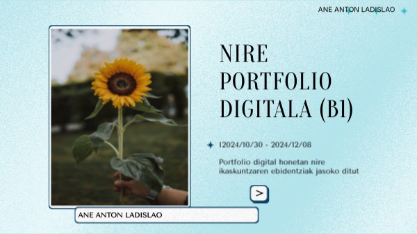 Portfolioa Ane Anton Ladislao B1 | Genially