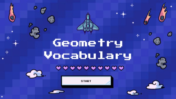 GEOMETRY VOCABULARY | Genially