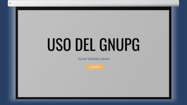 GnuPG PRESENTACIÓN