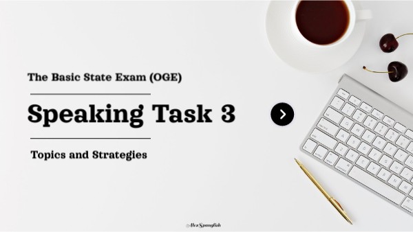Speaking Task 3 | Genially