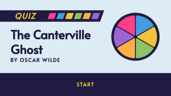 Quiz - The Canterville Ghost