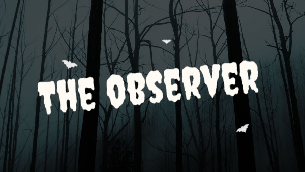 The observer | Genially