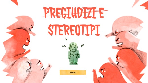 PREGIUDIZI E STEREOTIPI
