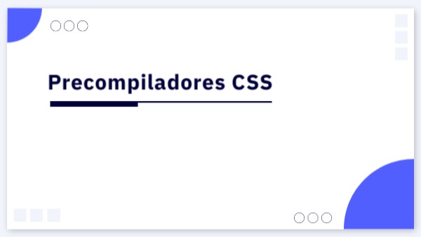 Precompiladores CSS