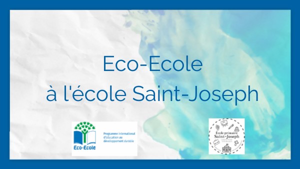PROJET ECO ECOLE SAINT JOSEPH