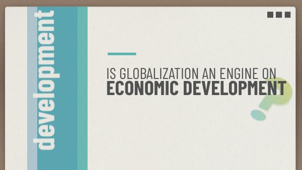 Globalization and Development