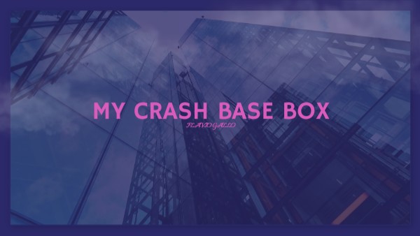 Crash Base Box Presentation | Genially