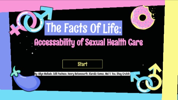 ! The Facts of Life: Navigating Health, Safe Sex, and Relationships | Genially