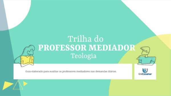 Trilha do professor mediador TEOL