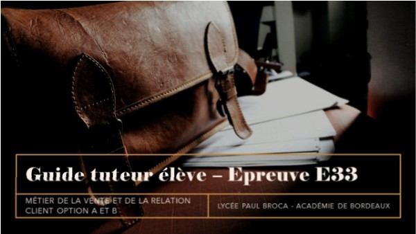 2024 Présentation de l'épreuve E33 FDRC Terminale BAC