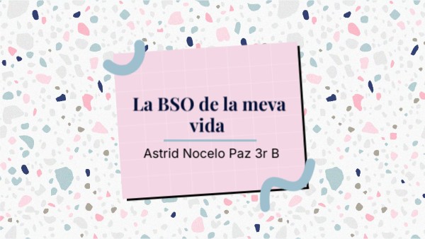 La BSO de la meva vida | Genially