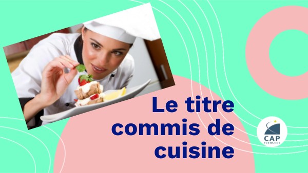 Le titre de commis de cuisine