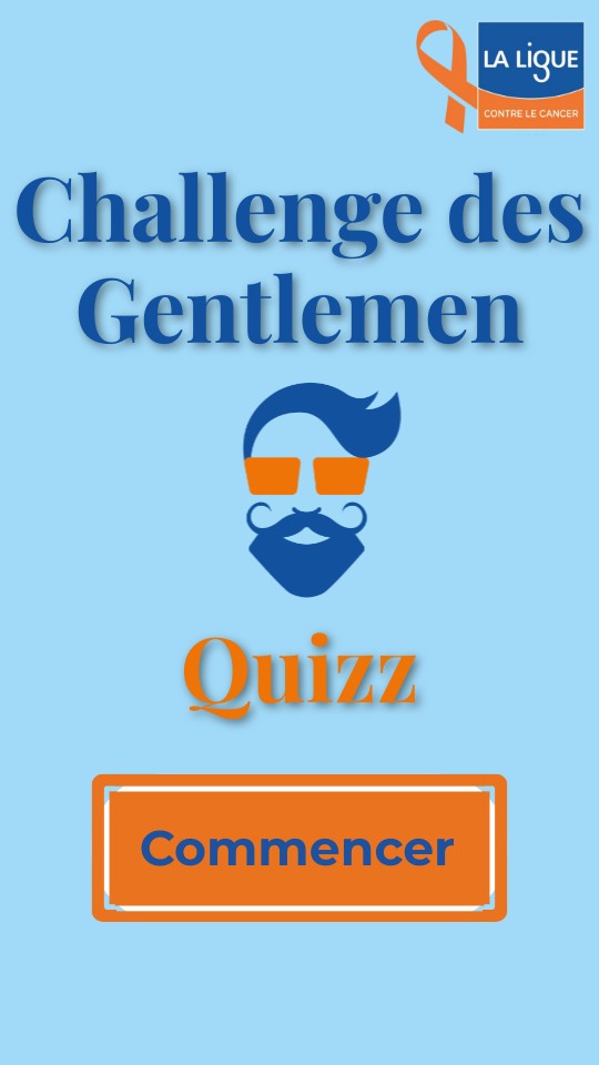 Challenge des Gentlemen quizz