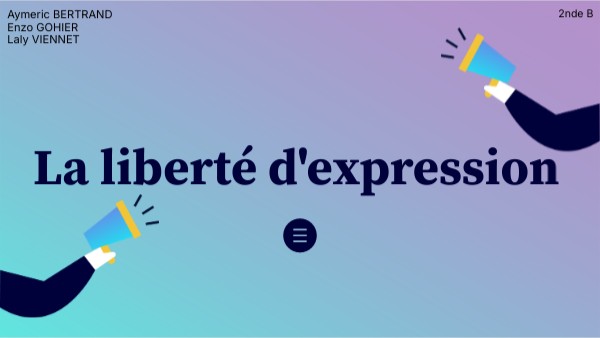 LIBERTE D'EXPRESSION | Genially