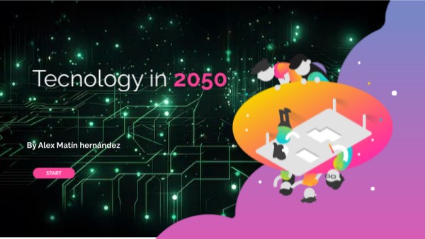 TECNOLOGY IN 2050