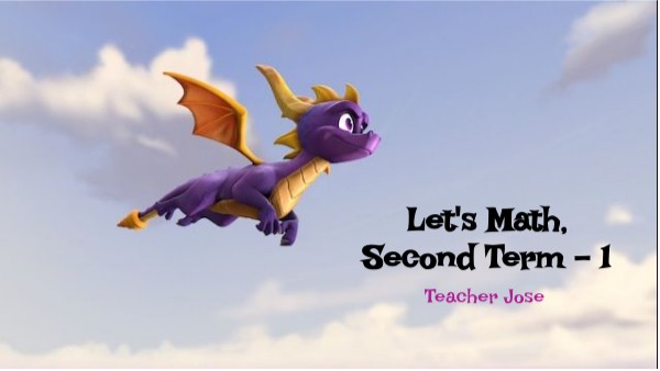 FIRST GRADE - Second Term