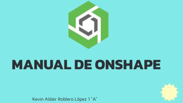 Manual de ONSHAPE | Genially