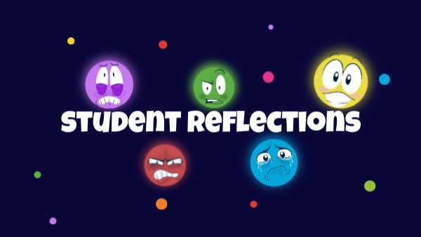 Student Reflections