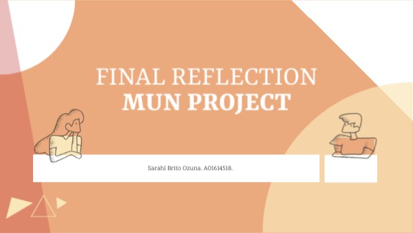 FINAL REFLECTION (MUN PROJECT)