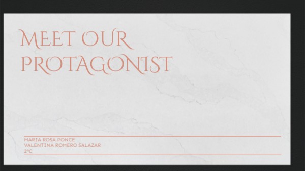 MEET OUR PROTAGONIST | Genially
