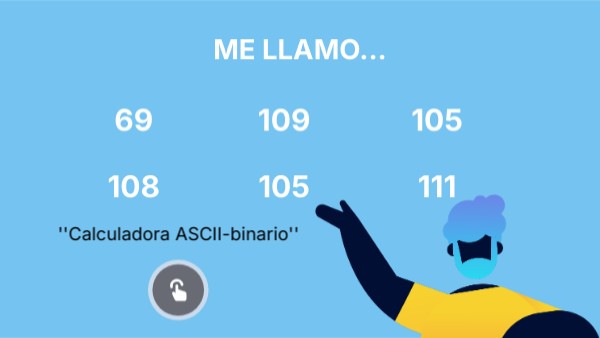 Mi nombre en ASCII y en código binario