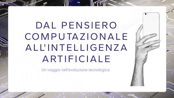 PENSIERO COMPUTAZIONALE E AI