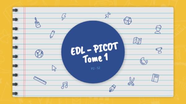 PICOT - TOME 1 - P2/S2 | Genially